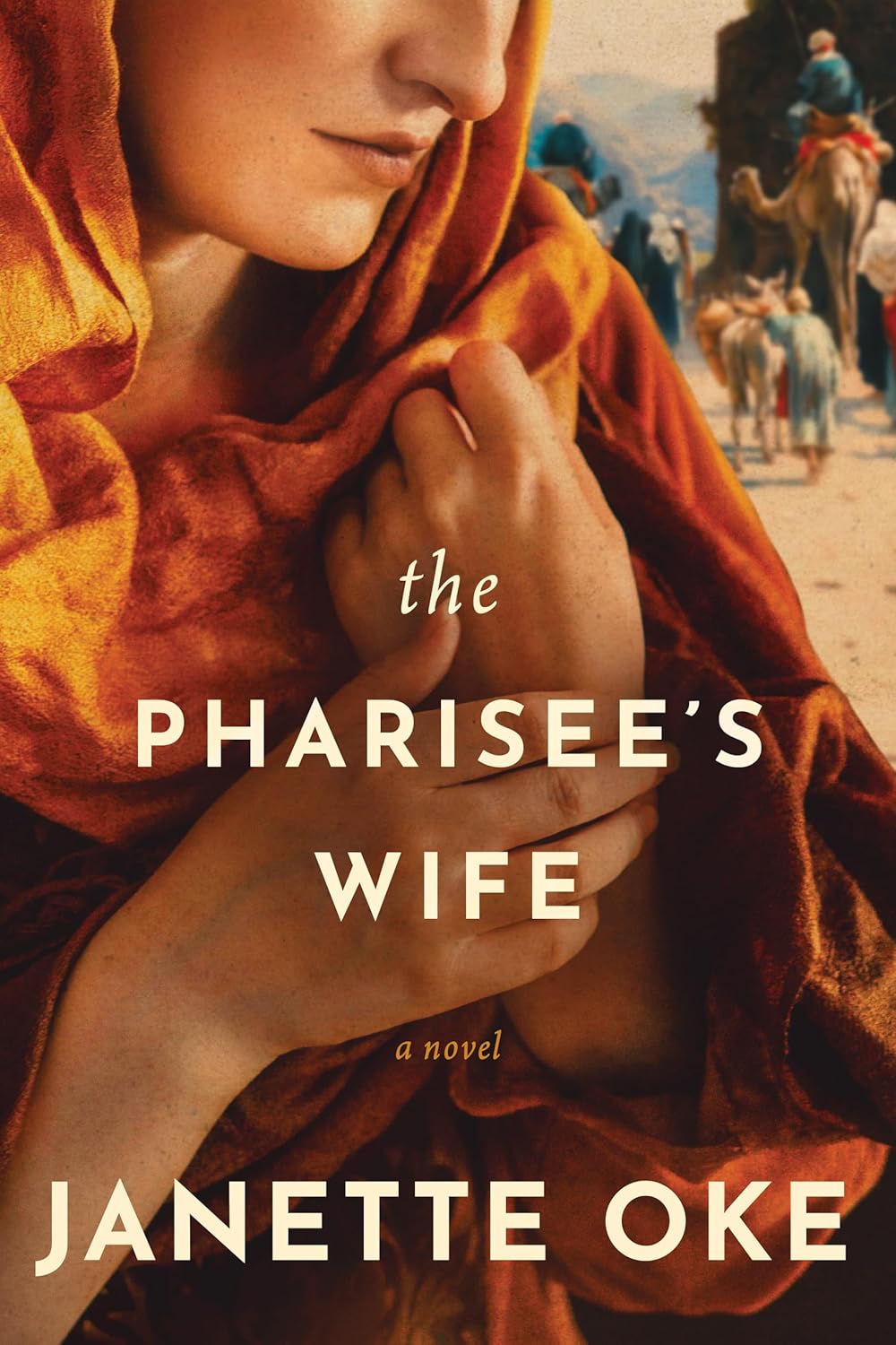 The Pharisee’s Wife by Janette Oke – The Well Read Fish
