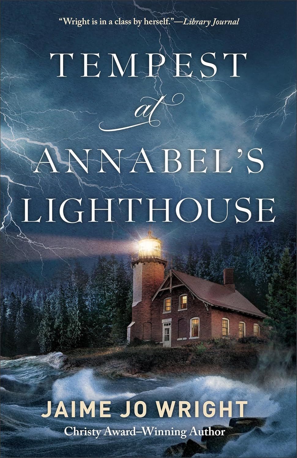 Tempest at Annabel’s Lighthouse by Jaime Jo Wright – The Well Read Fish